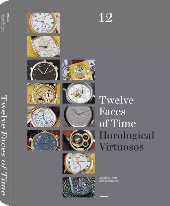 पुस्तकाचे पुनरावलोकन: वेळेचे 12 चेहरे: होरोलॉजिकल व्हर्चुओसोस 27847_1